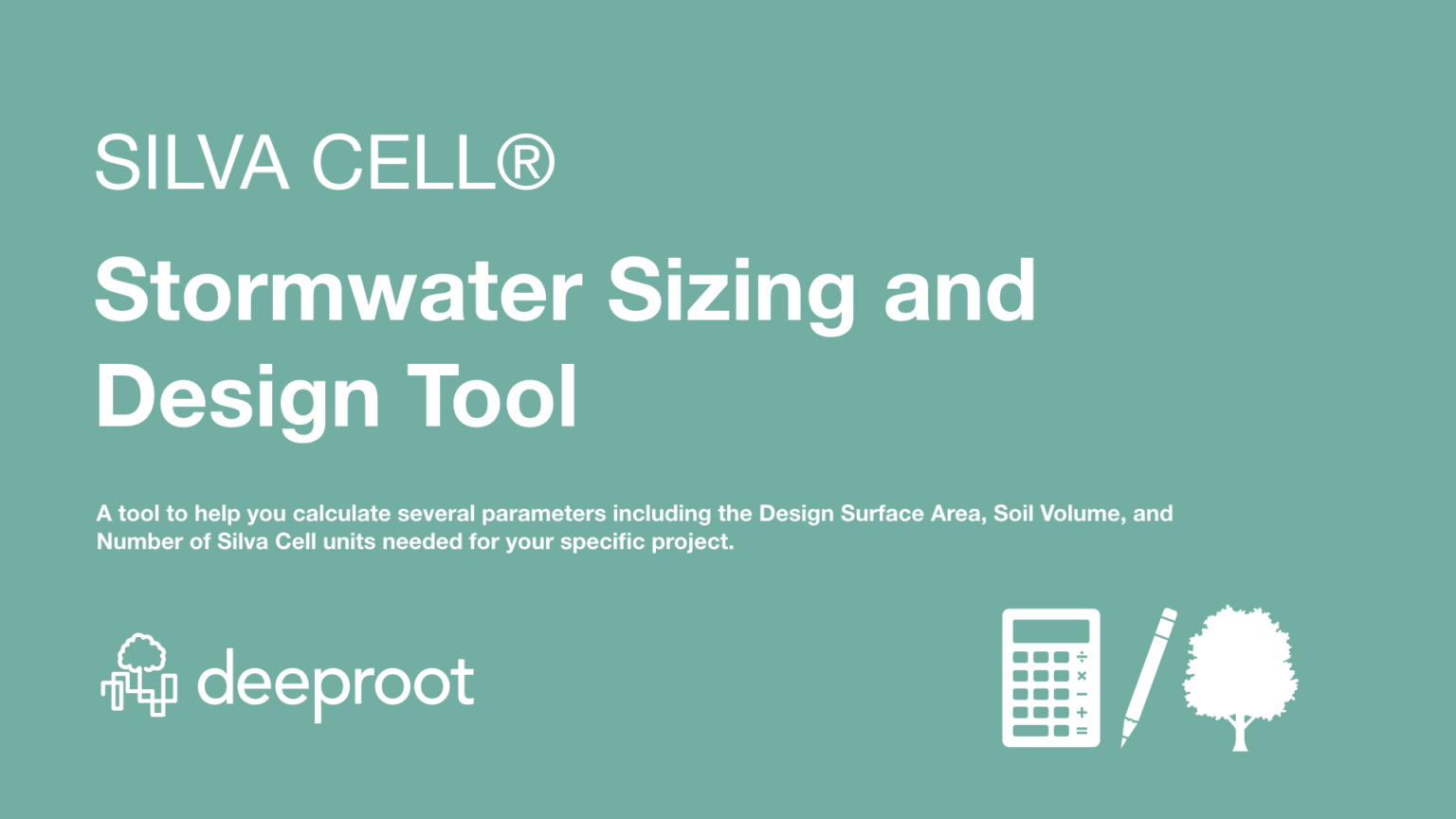 Silva Cell Stormwater and Design Tool Release! | DeepRoot Blog