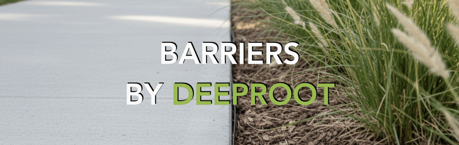DeepRoot Barriers | Root, Water & Invasive Species Protection for Urban ...